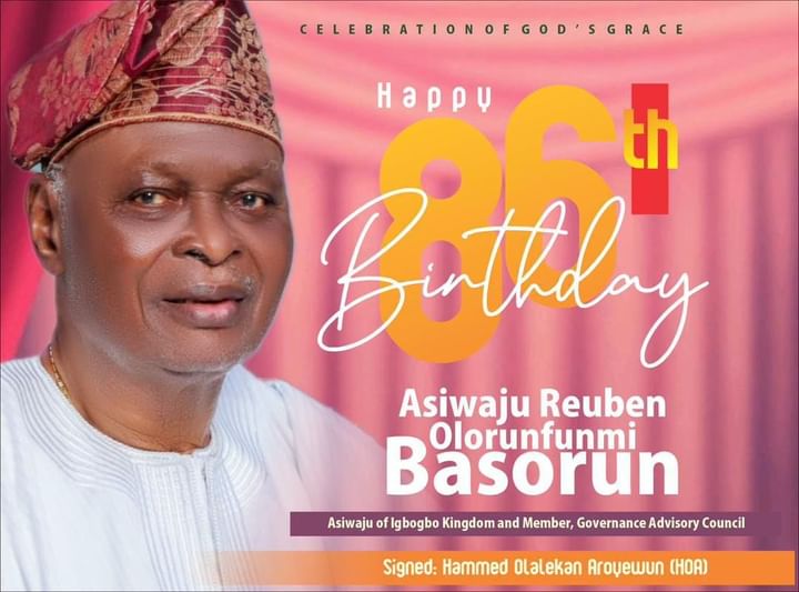 Asiwaju Olorunfunmi Basorun At 86: Aroyewun Celebrates A Colossus With ...