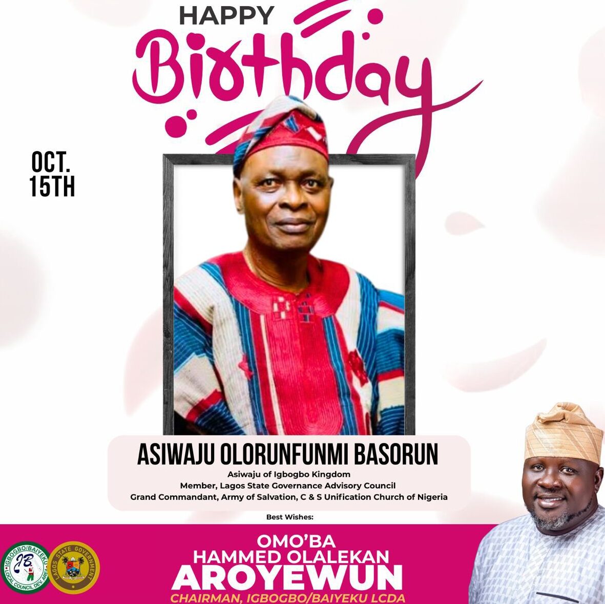 Aroyewun To Revered Leader, Asiwaju Olorunfunmi Basorun On Birthday ...
