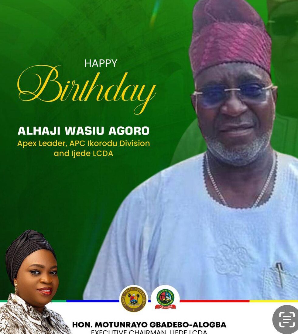 Hon. Gbadebo – Alogba Felicitates APC Leader, Alhaji Agoro On Birthday